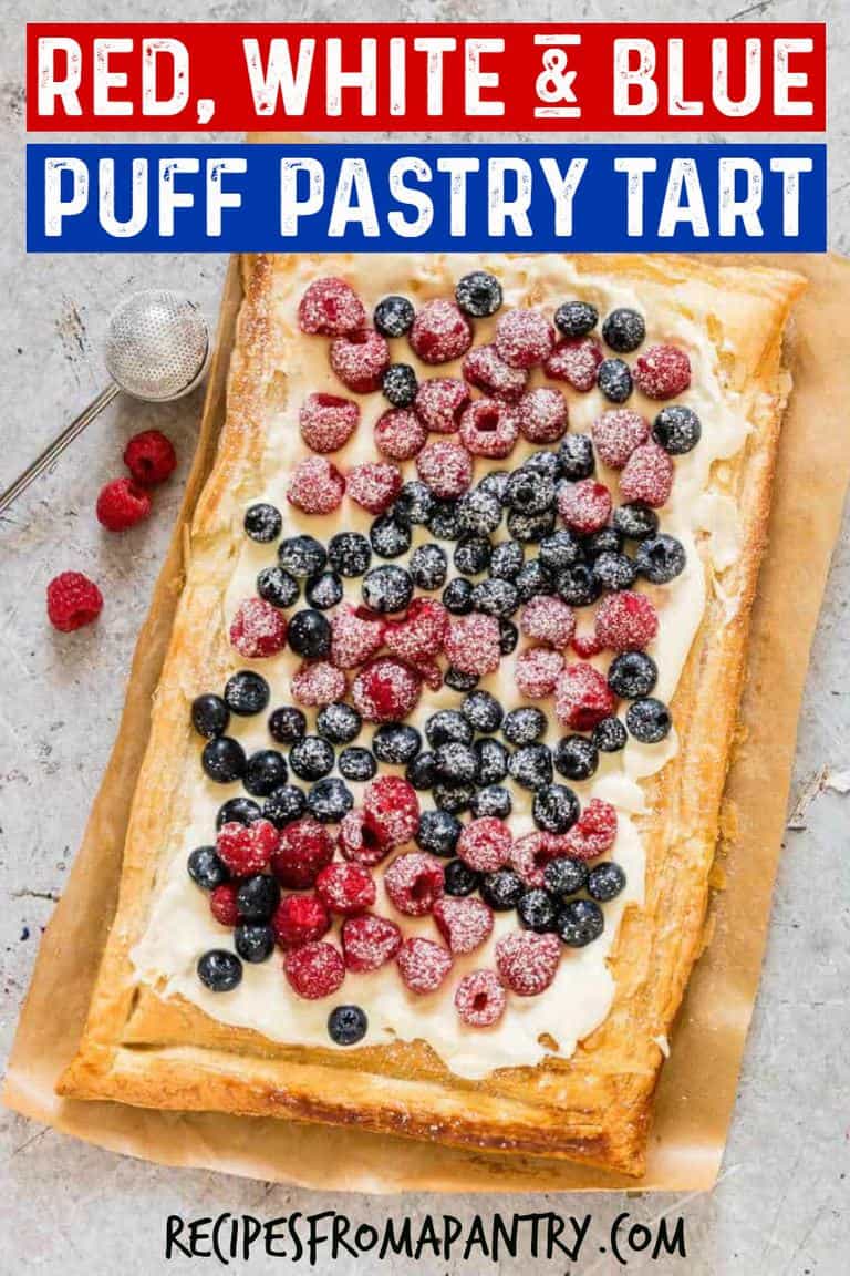 Red, White and Blue Puff Pastry Breakfast Tart - Recipes From A Pantry