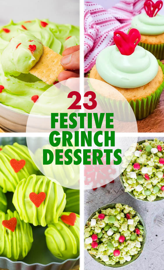 23 Christmas Grinch Recipes - Recipes From A Pantry