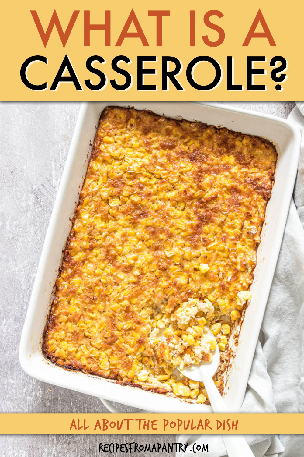 What is a Casserole? - Recipes From A Pantry
