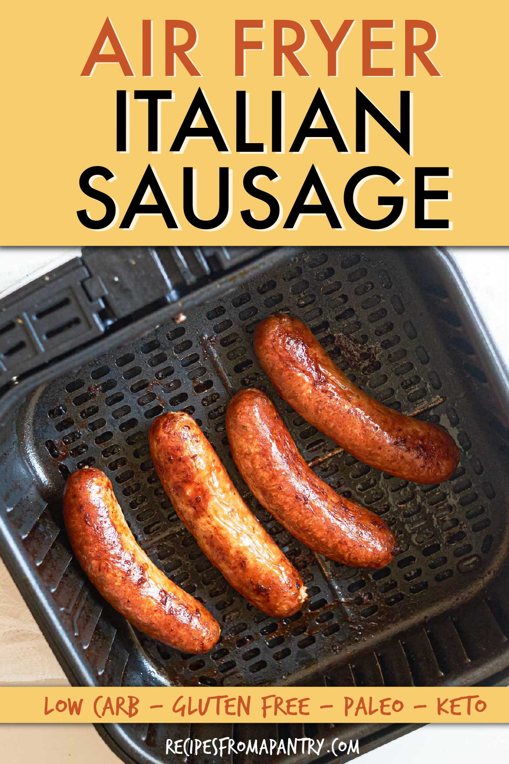 Italian Sausage in Air Fryer - Recipes From A Pantry