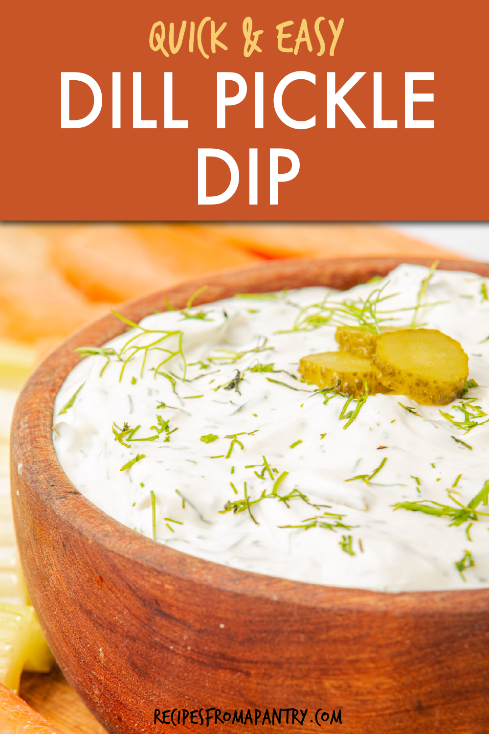 Easy Dill Pickle Dip - Recipes From A Pantry