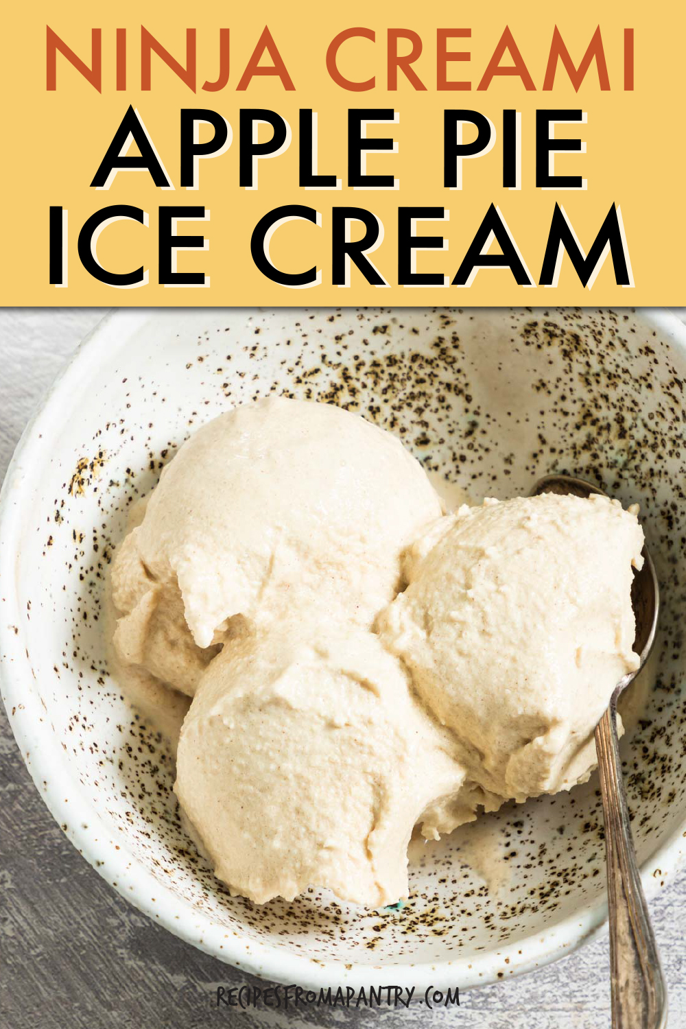 Ninja Creami Apple Pie Ice Cream Recipe - Recipes From A Pantry