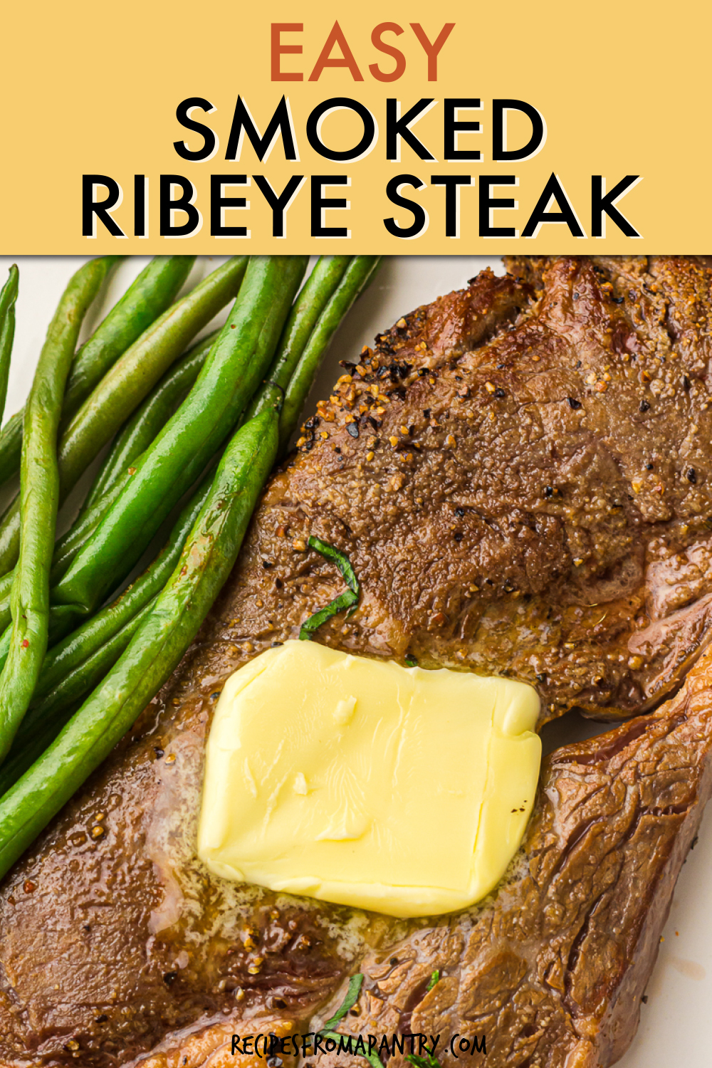 Smoked Ribeye Steak - Recipes From A Pantry