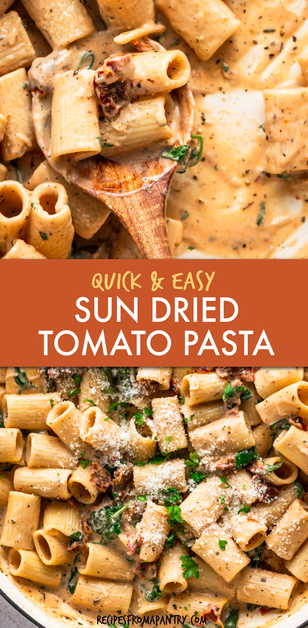 Creamy Sun Dried Tomato Pasta | 30 Minute Meal - Recipes From A Pantry
